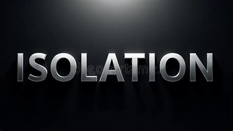 Concept Of Isolation Represented Through Bold Metallic Typography On A