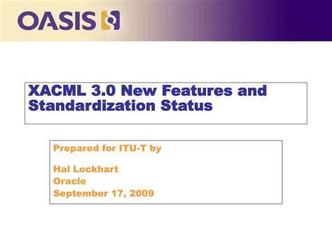 ppt xacml 3 0 new features and standardization status powerpoint