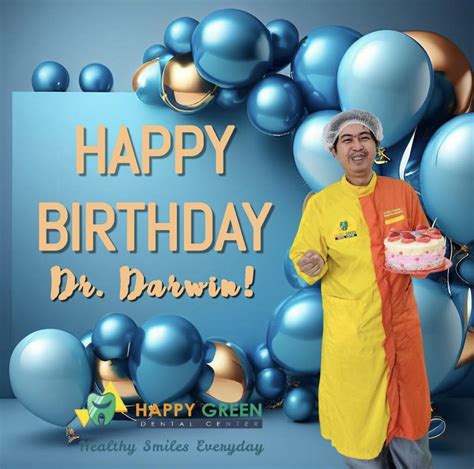 Happy Happy Birthday Doc Darwin Your Dedication And Passion For