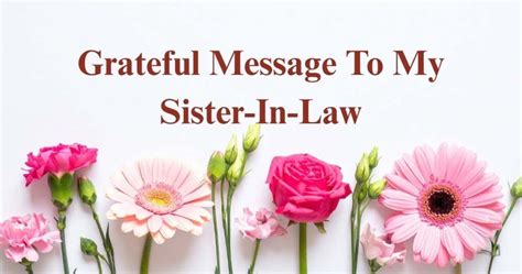 40 Heart Touching Cute Messages For Sister In Law