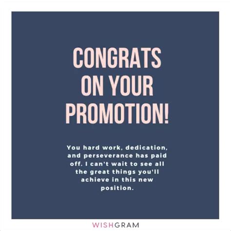 Congratulations On This Well Deserved Promotion You Hard Work Dedication And Perseverance Has