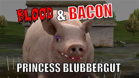 Blood And Bacon Princess Blubbergut Boss Fight Youtube