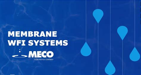 What You Need To Know Before Buying A Membrane Based Wfi Generation