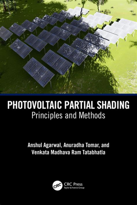 Photovoltaic Partial Shading Anshul Agarwal Anuradha Tomar Venkata Madhava Ram Tatabhatla