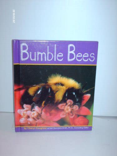 Bumble Bees Insects By Coughlan Cheryl New Library 1999 Bennettbooksltd