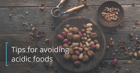 Acidic Foods What To Limit Or Avoid