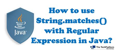 How To Use Stringmatches With Regular Expression In Java