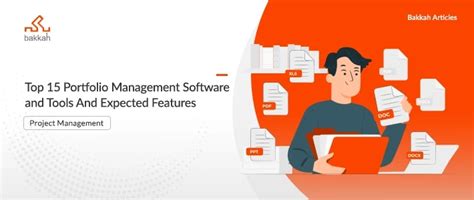 Top 15 Portfolio Management Software And Tools And Expected Features