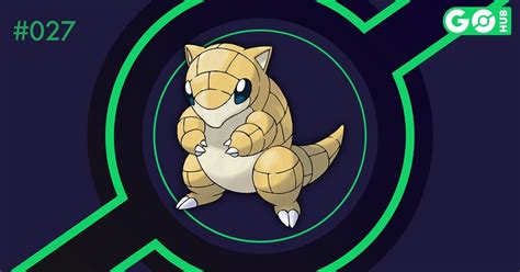 Sandshrew Pokémon Go Melhor Moveset Counters E Cp Máximo