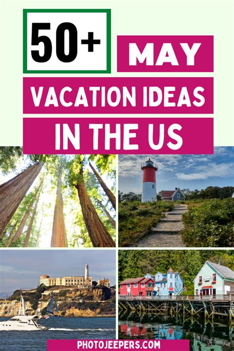 50 May Vacation Ideas In The Us By Region Photojeepers