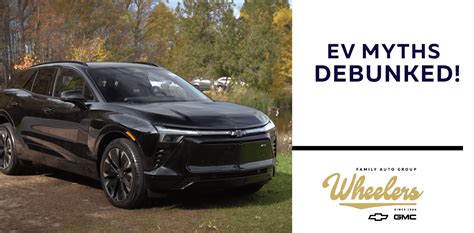 EV Myths Debunked: Separating Fact from Fiction | Wheelers Family Auto Group
