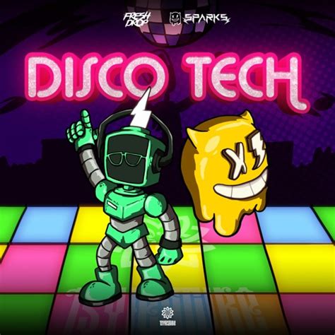 Stream Sparks Listen To Disco Tech Collab With Fresh Drop Playlist Online For Free On Soundcloud