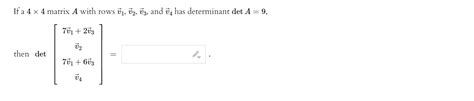 solved if a 4×4 matrix a with rows v1 v2 v3 and v4 has