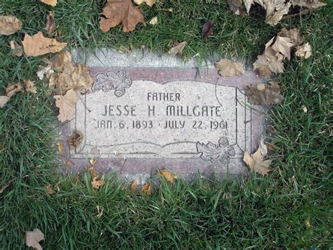 Jesse Heber Millgate 1893 1961 Find A Grave Memorial