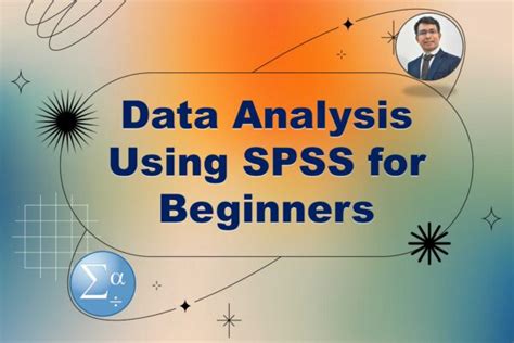 Data Analysis Using Spss For Beginners Nbict Lab Data Science