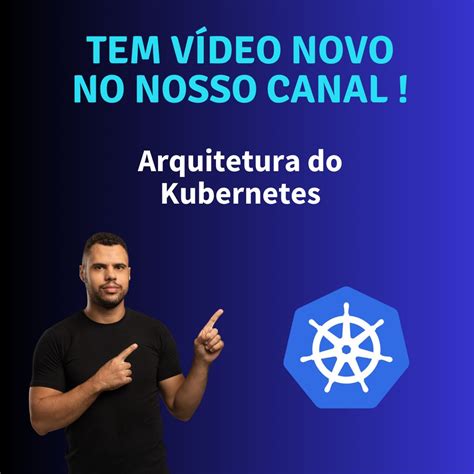 Kubernetes Wladimir Ribeiro De Souza