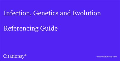 Infection Genetics And Evolution Referencing Guide · Infection Genetics And Evolution Citation