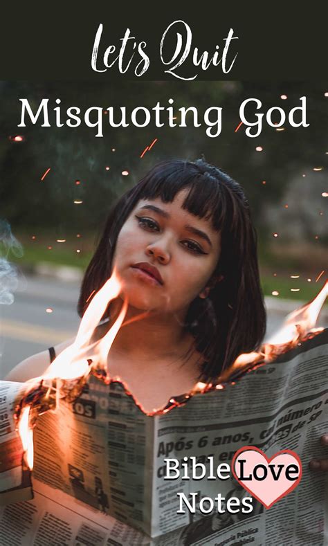 Bible Love Notes Misquoting God