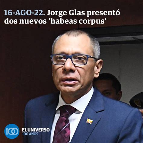 El Exvicepresidente De La República Jorge Glas Espinel Quien Cumple Dos Sentencias En La