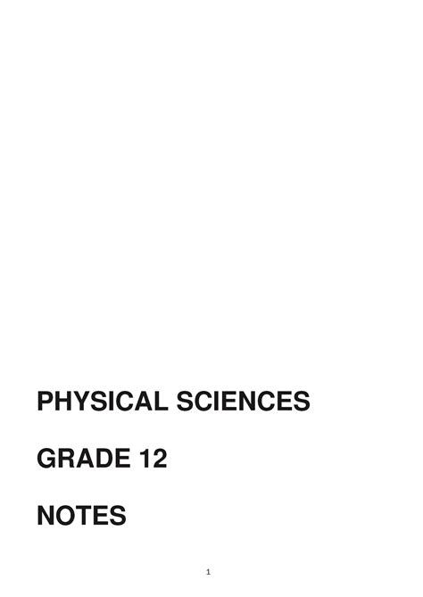 Physical Sciences Grade 12 Notes Physical Sciences Grade 12 Notes