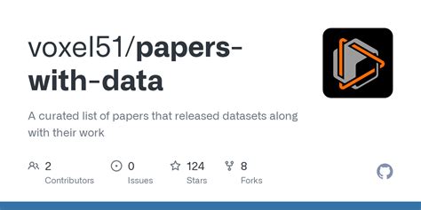 Github Voxel51papers With Data A Curated List Of Papers That Released Datasets Along With