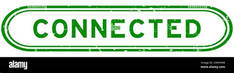 Grunge Green Connected Word Rubber Seal Stamp On White Background Stock Vector Image And Art Alamy