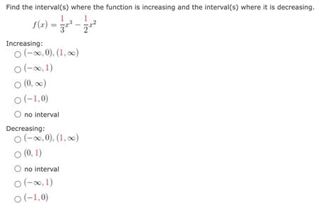 Solved Find The Intervals Where The Function Is Increasing