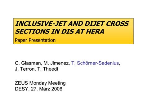 Ppt Inclusive Jet And Dijet Cross Sections In Dis At Hera Paper