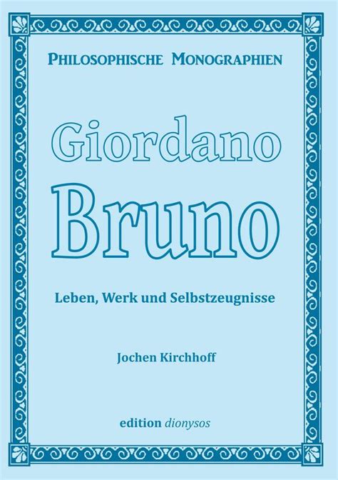 Giordano Bruno Jochen Kirchhoff Buch Jpcde