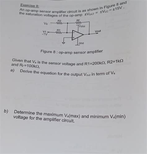 Solved Exercise 8 An Op Amp Sensor Amplifier Circuit Is As