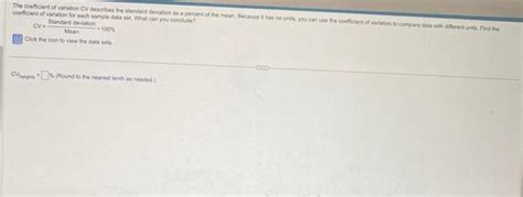 Solved Coefficent Of Varation For Each Sample Data Set What