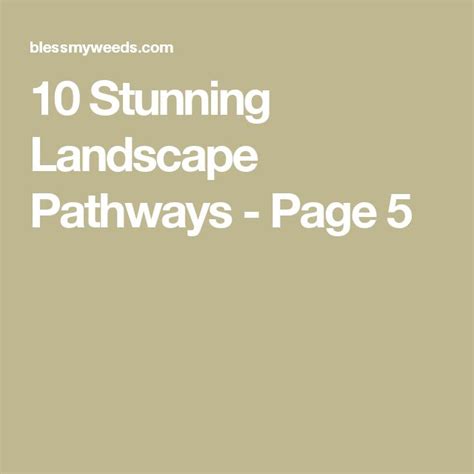 Landscape Pathway Ideas 9 Stunning Options Landscape Pathways Outdoor Pathways