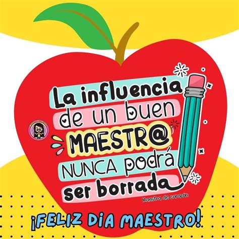 Bonito Frases Del Dia Del Maestro Día De Los Maestros Feliz Dia Del