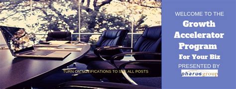 Growth Accelerator Program