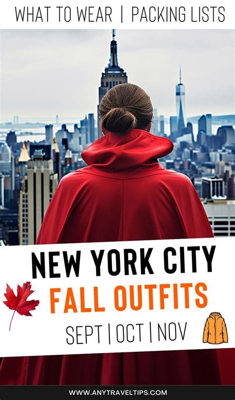 New York City Fall Outfit Guide New York Weather New York Outfits