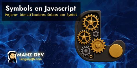 Symbols En Javascript Javascript En Español