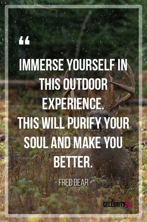 Collection Top 25 Best Fred Bear Quotes That Every Hunter Should Know