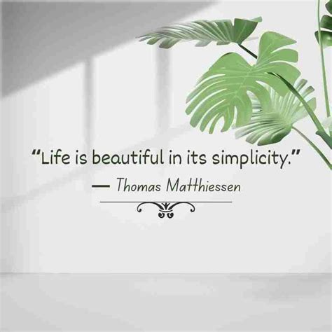 Simplicity Quotes To Help You Uncomplicate Your Life