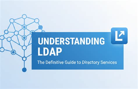 Understanding Ldap The Definitive Guide To Directory Services