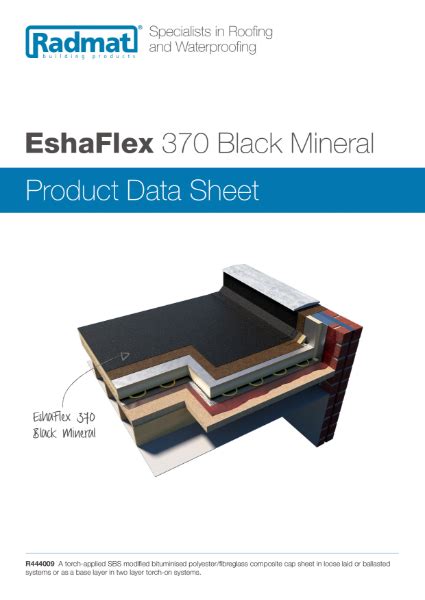 Eshaflex 370 Black Mineral Cap Sheet Product Data Sheet Radmat Building Products Ltd Nbs Source