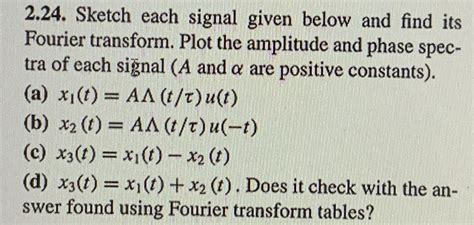solved 2 24 ﻿sketch each signal given below and find its