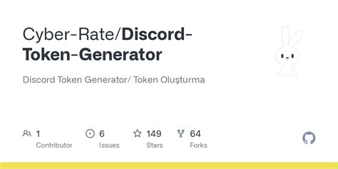 GitHub Cyber Rate Discord Token Generator Discord Token Generator Token Oluşturma