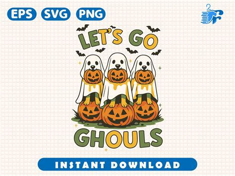 Lets Go Ghouls Graphic By Faysalahmedmithu1 · Creative Fabrica