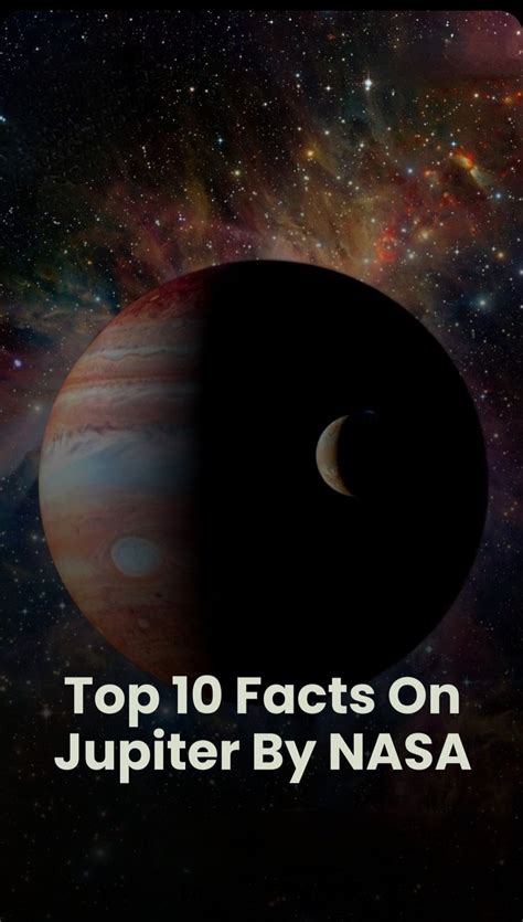 Top 10 Mind Blowing Facts About Jupiter Revealed By Nasa Facts