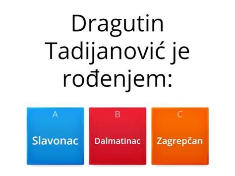 Dragutin TadijanoviĆ Quiz
