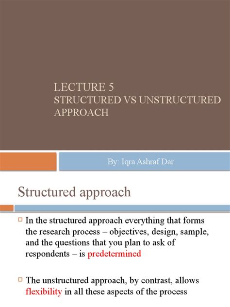 Structure Vs Unstructured Approach Pdf Quantitative Research Qualitative Research