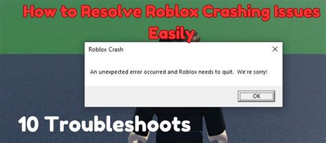 How To Resolve Roblox Crashing Issues Easily 10 Troubleshoots
