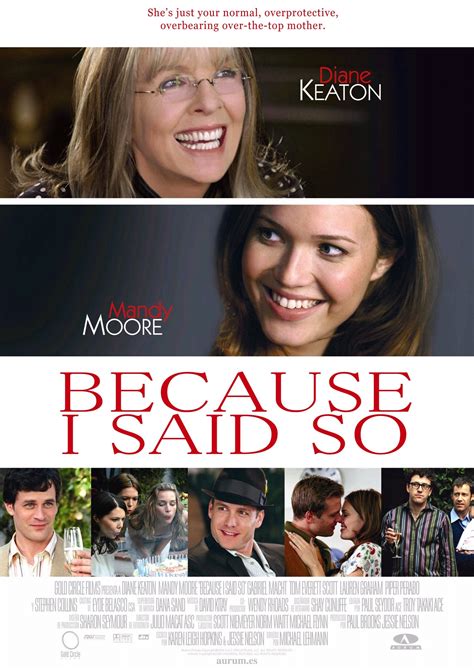 Because I Said So 3 Of 4 Mega Sized Movie Poster Image Imp Awards