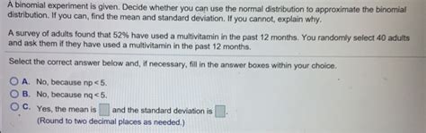 solved a binomial experiment is given decide whether you