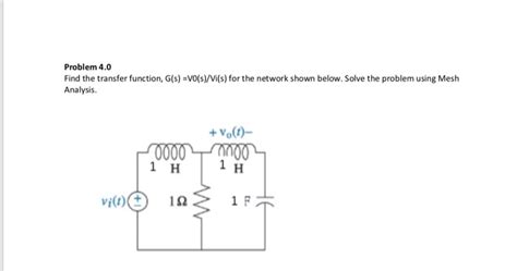 Solved Problem 40 Find The Transfer Function Gs